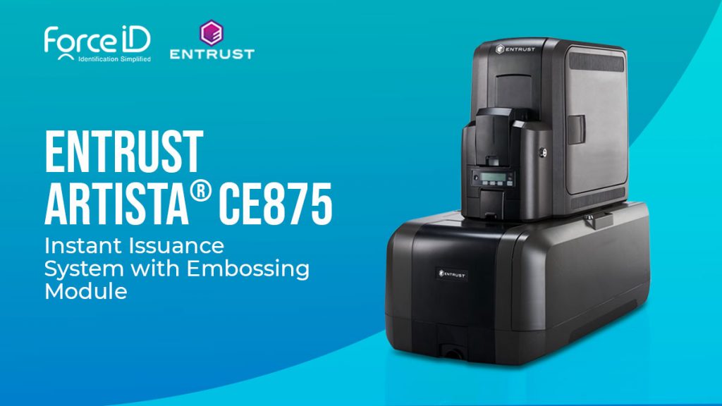 Entrust Artista® CE875 Instant Issuance System with Embossing Module